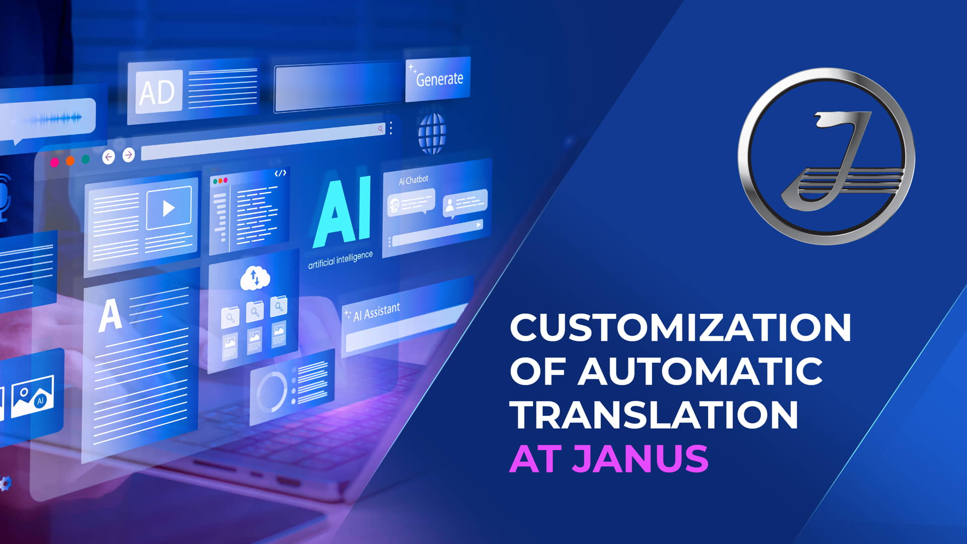 Customization of Automatic Translation at Janus Worldwide